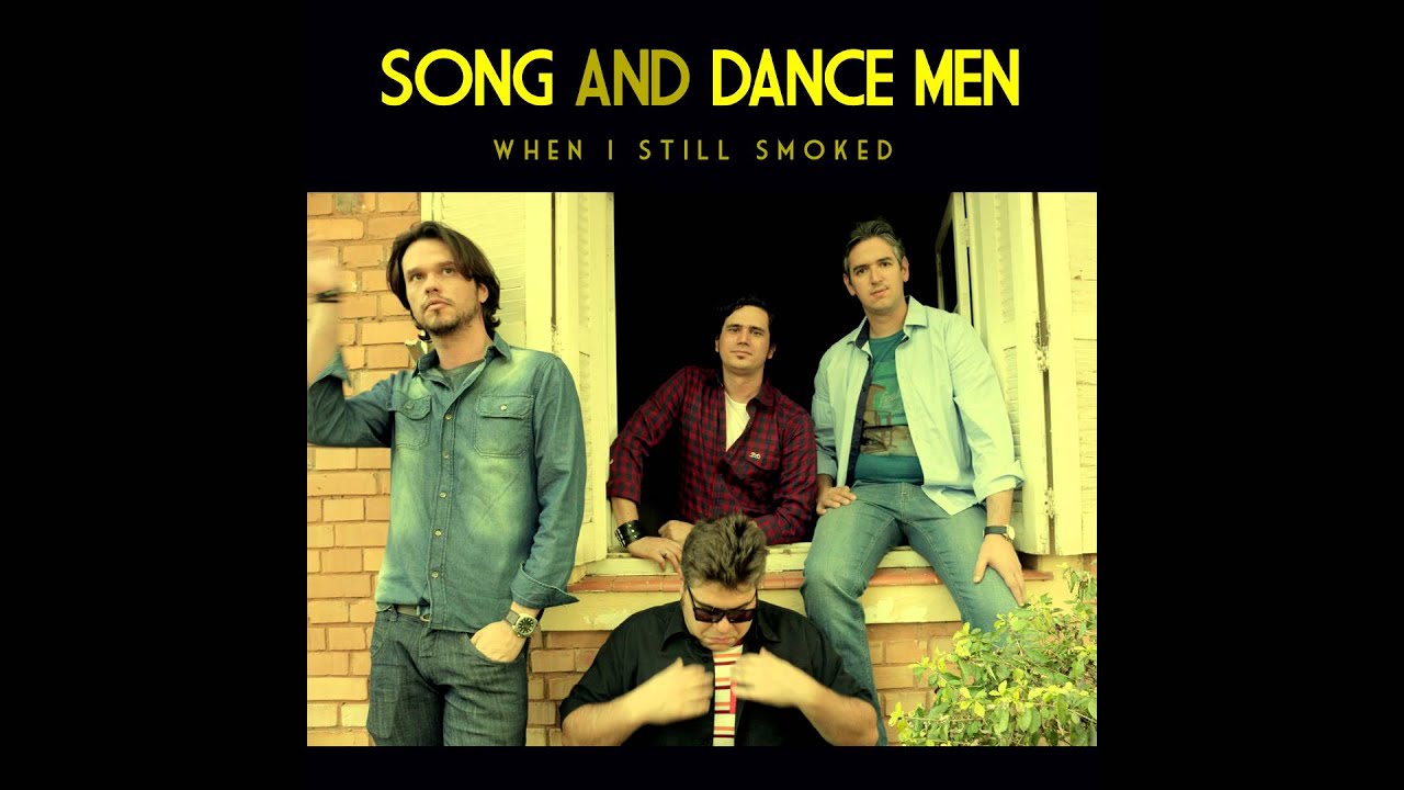Song and Dance Men - Opening Act - YouTube