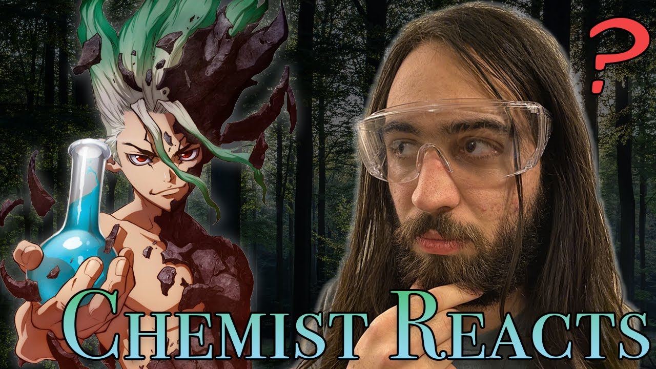 “Real Chemist” REACTS to Dr Stone - YouTube