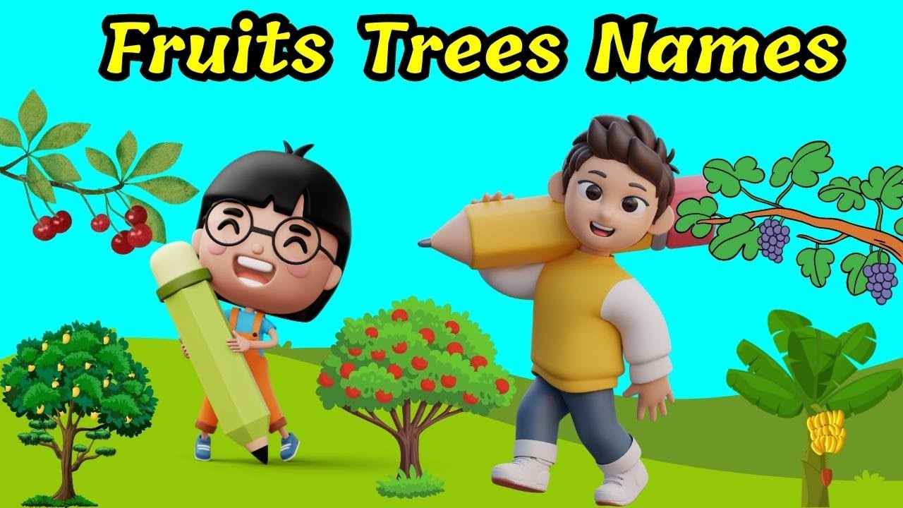 "Fun and Interactive Fruit Tree Names for Kids Learning" - YouTube