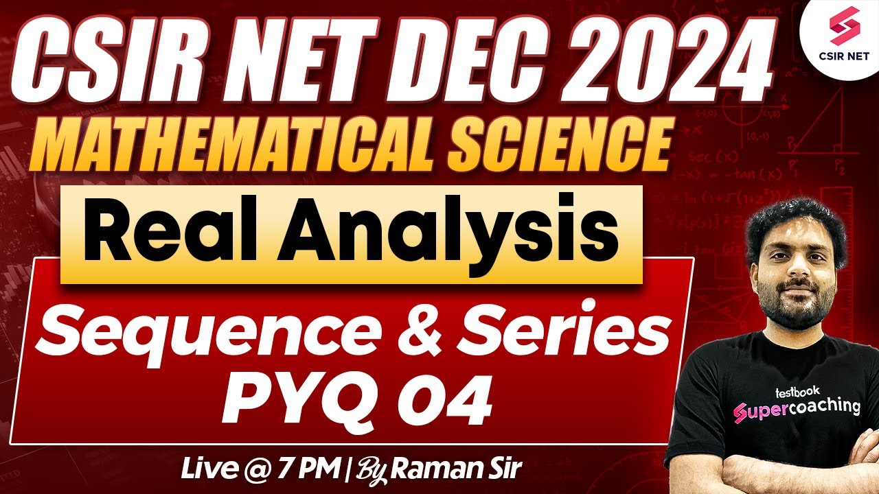 Csir Net Dec 2024 Mathematical Science Real Analysis Sequence And Series Pyq 04 Raman