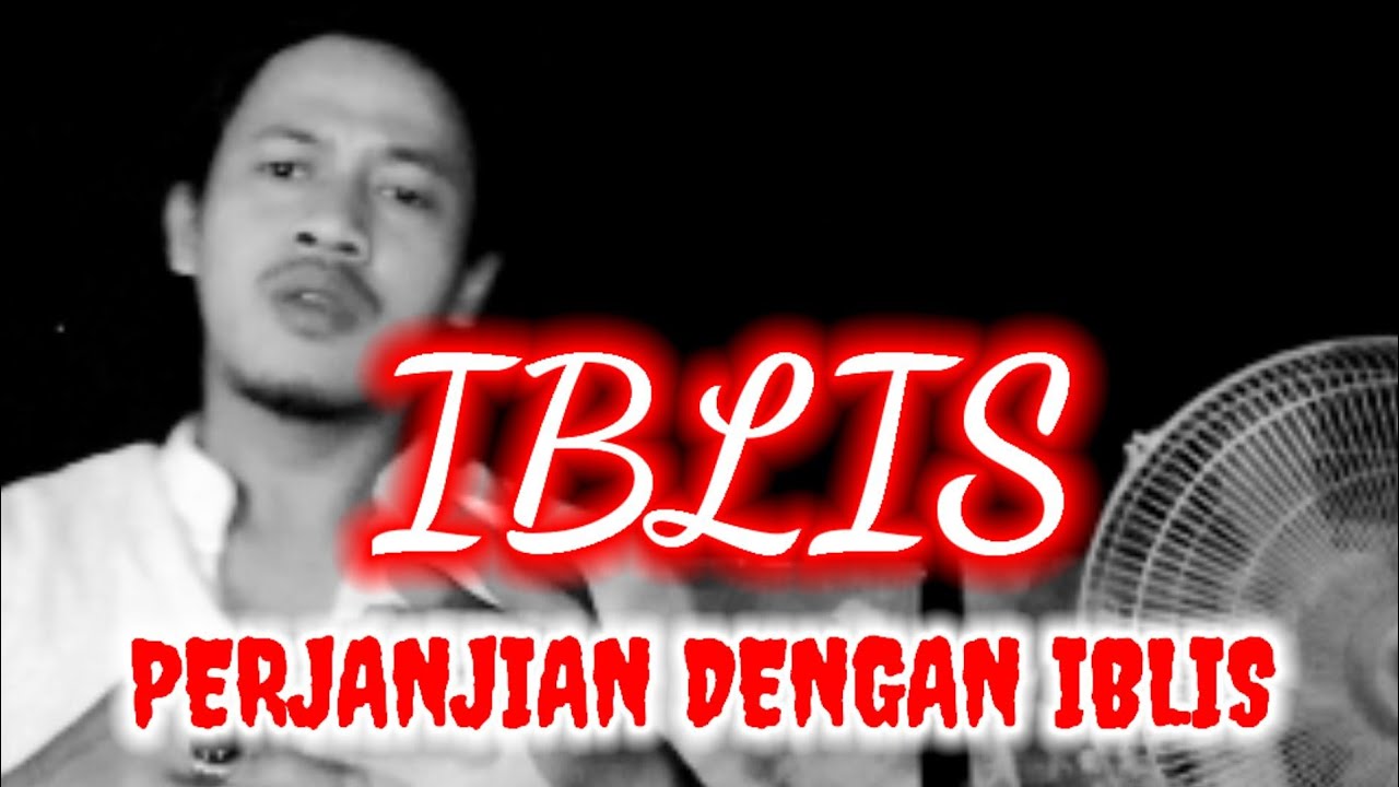 PERJANJIAN DENGN IBLIS || CECEP BUSTOMI - YouTube