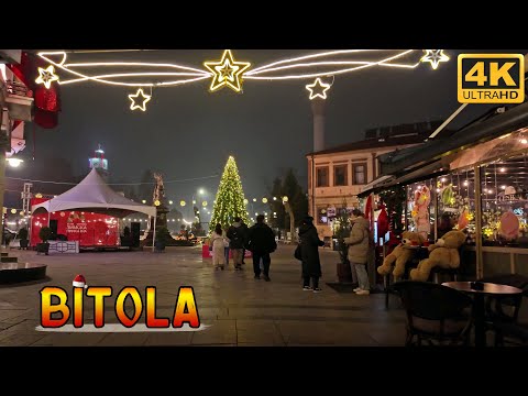 Christmas walk around Bitola, Macedonia 🎄 (12.2025)【4K】🚶‍♂️ Предновогодишно во Битола, Македонија 🇲🇰