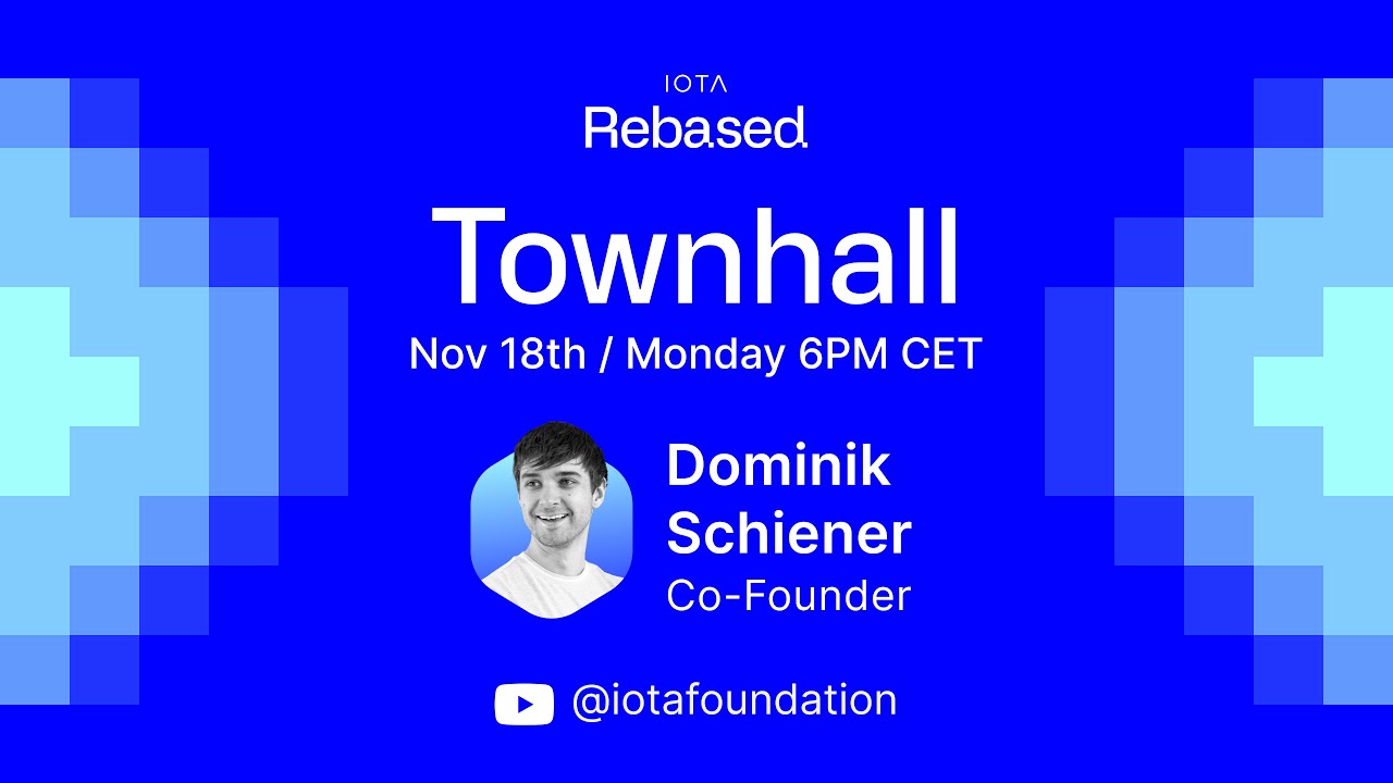 IOTA Rebased Townhall November 18th At 6PM CET YouTube