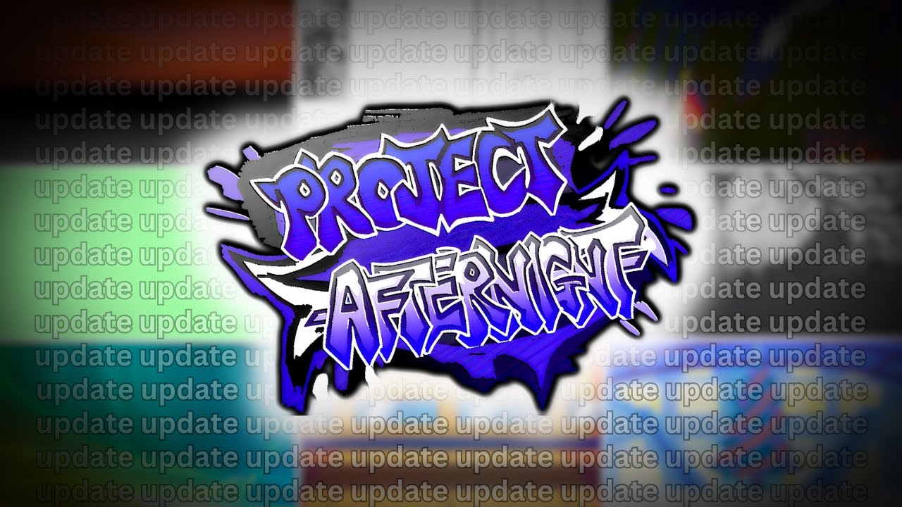 GAME UPDATED!!! | Project: Afternight - YouTube