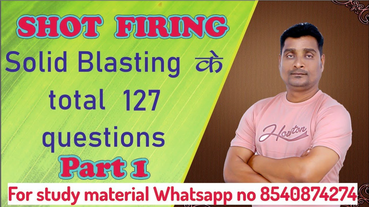 Shot firing l Solid blasting l U/G mines l Very important for MCL exam - YouTube