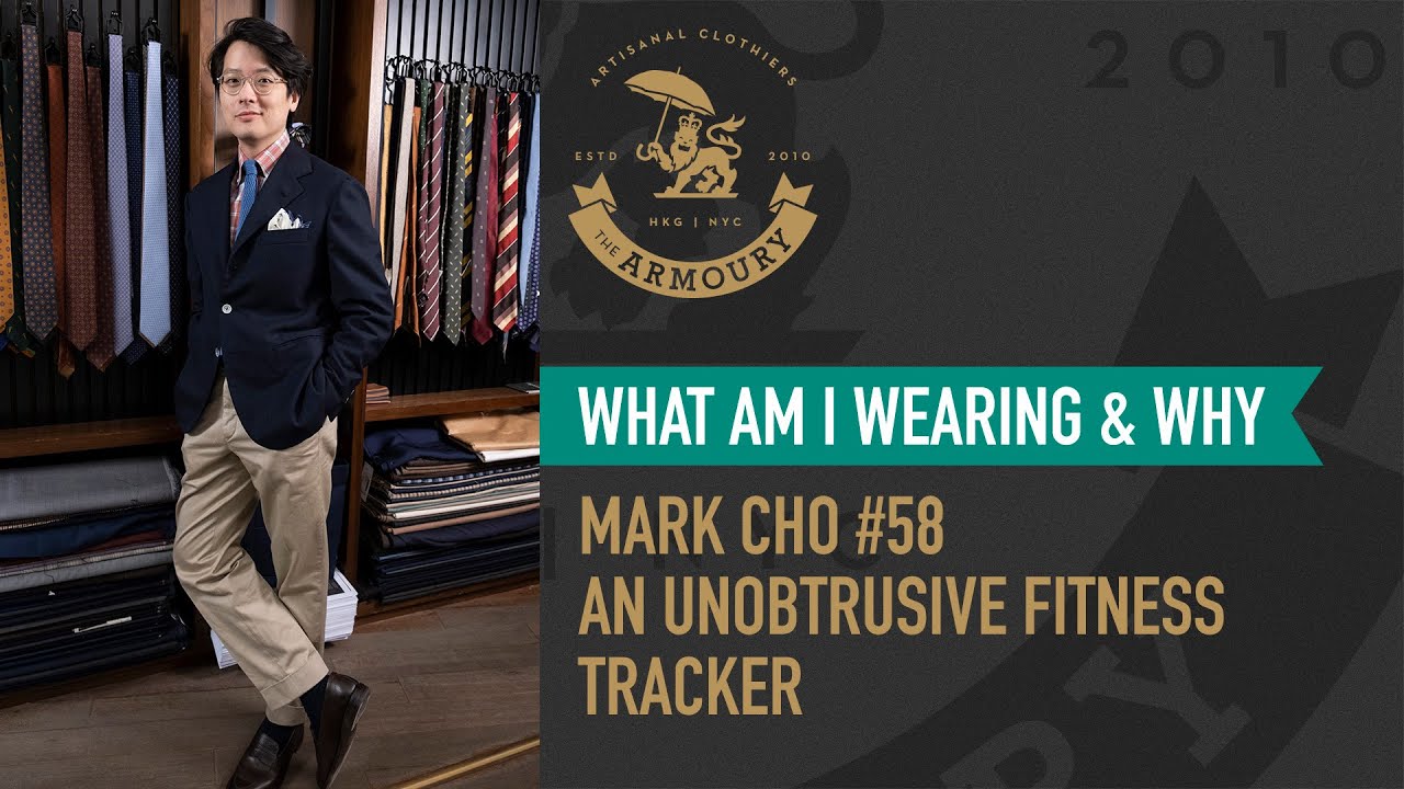 What Am I Wearing and Why? Mark Cho #58 - An Unobtrusive Fitness ...