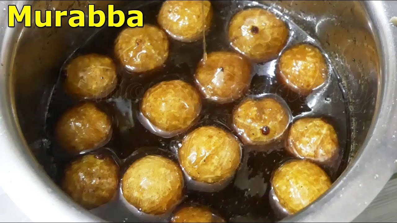 आंवला मुरब्बा | STORE for 1 YEAR | GOOSEBERRY Preserve Murabba | AMLA ...