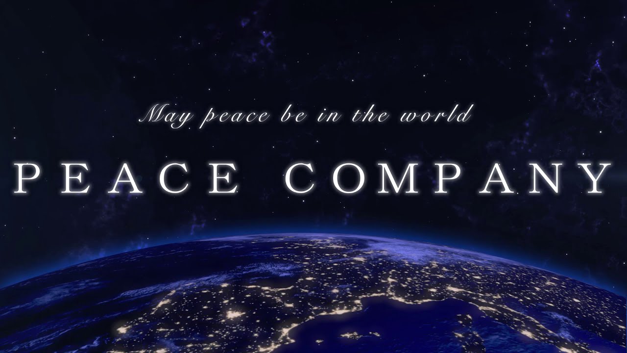 PEACE COMPANY - YouTube