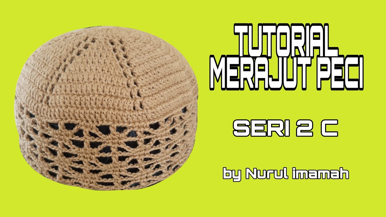 Merajut peci anak || Merajut peci bagian samping || Seri 2 C - YouTube