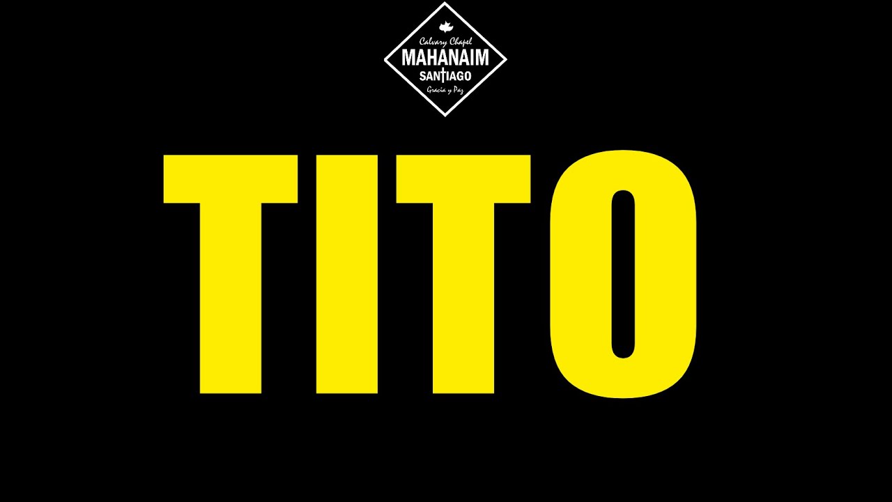 Tito 1:1-4 - Introducción y Saludo - YouTube