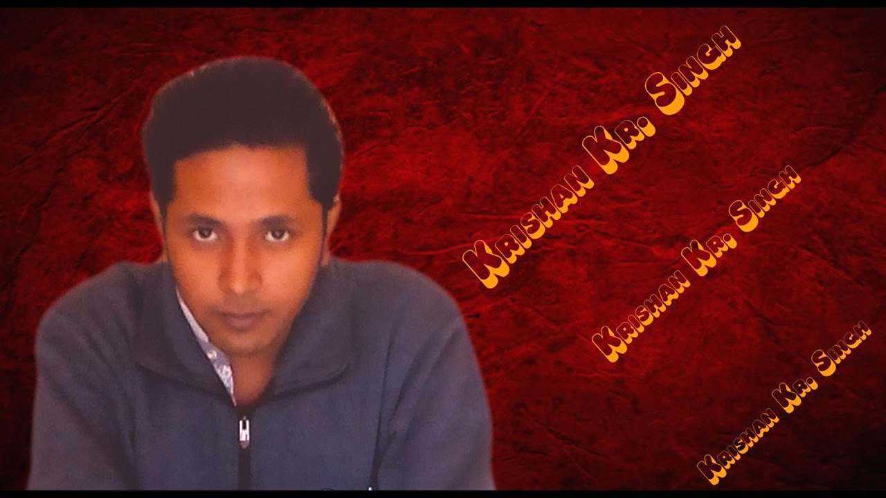 Krishan Kumar Singh - YouTube