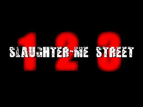123 Slaughter Me Street - Pre-Alpha Steam Trailer