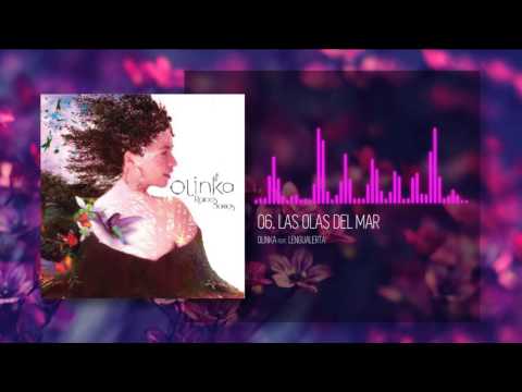 Olinka - Las Olas Del Mar Ft. Lengualerta