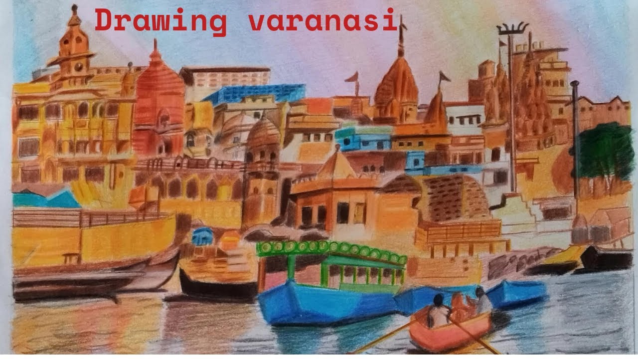 Drawing varanasi || Kashi || Banaras || using doms colour pencils - YouTube