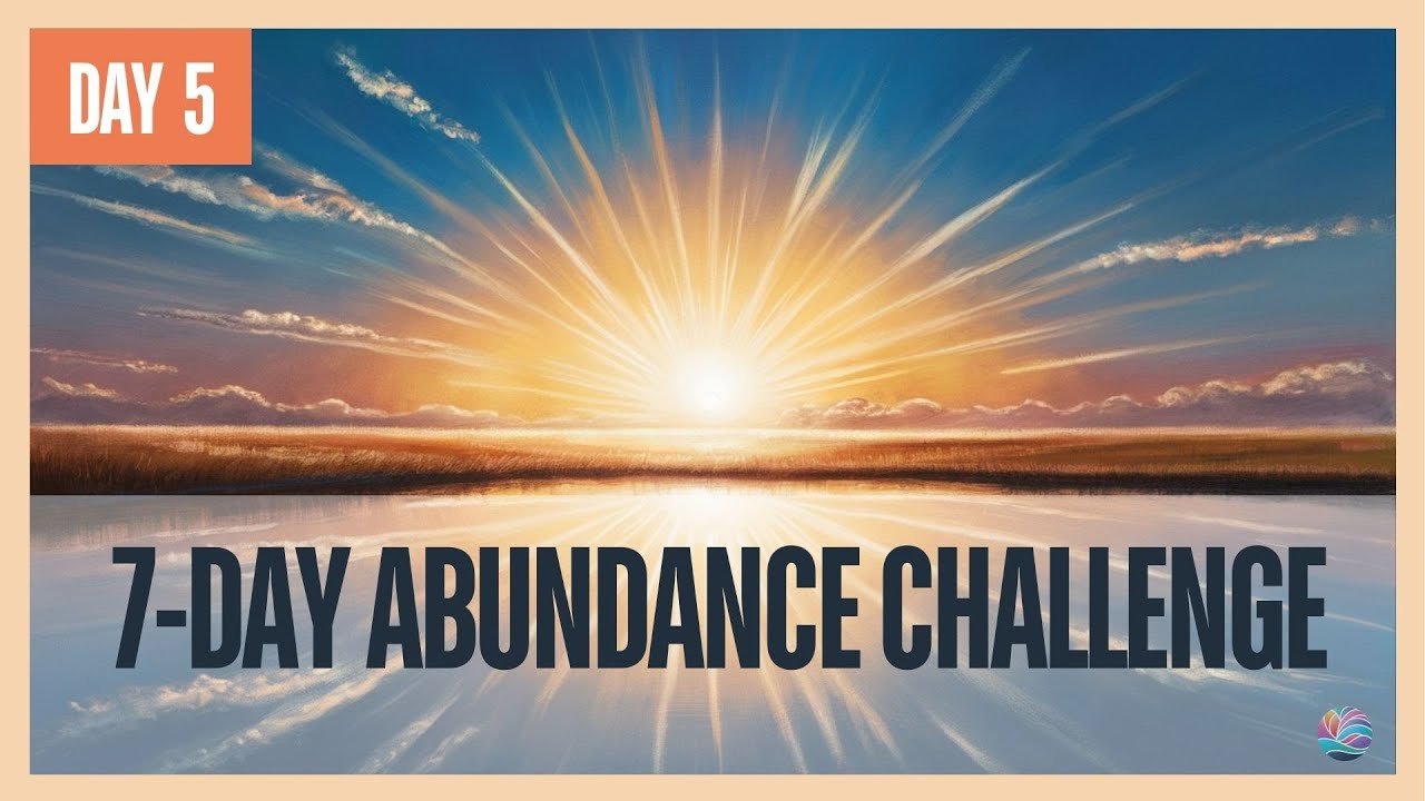 7-DAY ABUNDANCE CHALLENGE | Day 5 Prosperity Affirmations - YouTube