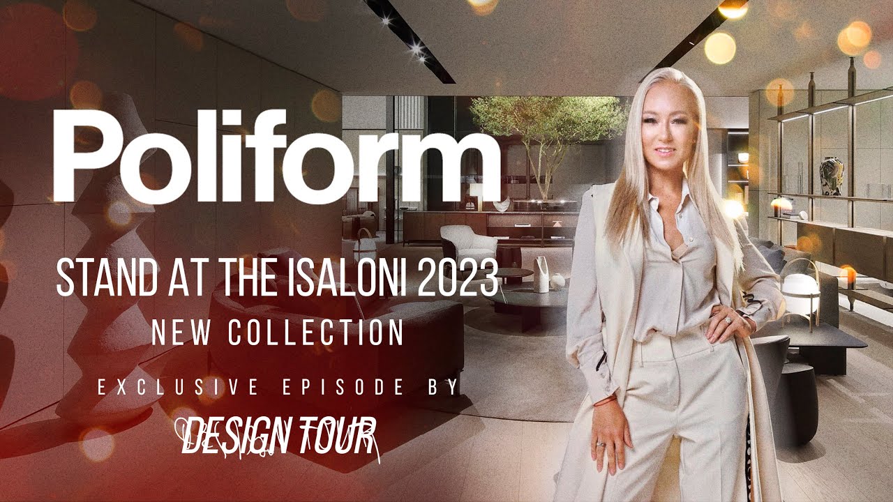 iSaloni 2023. POLIFORM - New collection. Episode #197 - YouTube