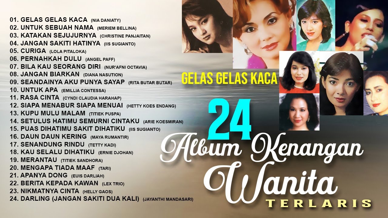 24 ALBUM KENANGAN WANITA TERLARIS - YouTube
