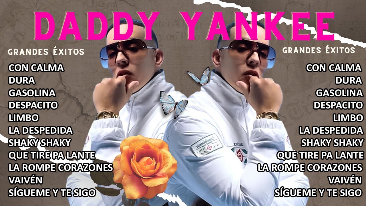 Daddy Yankee Tendencia 2024 (Letra) - Nuevo Álbum Completo - Daddy ...