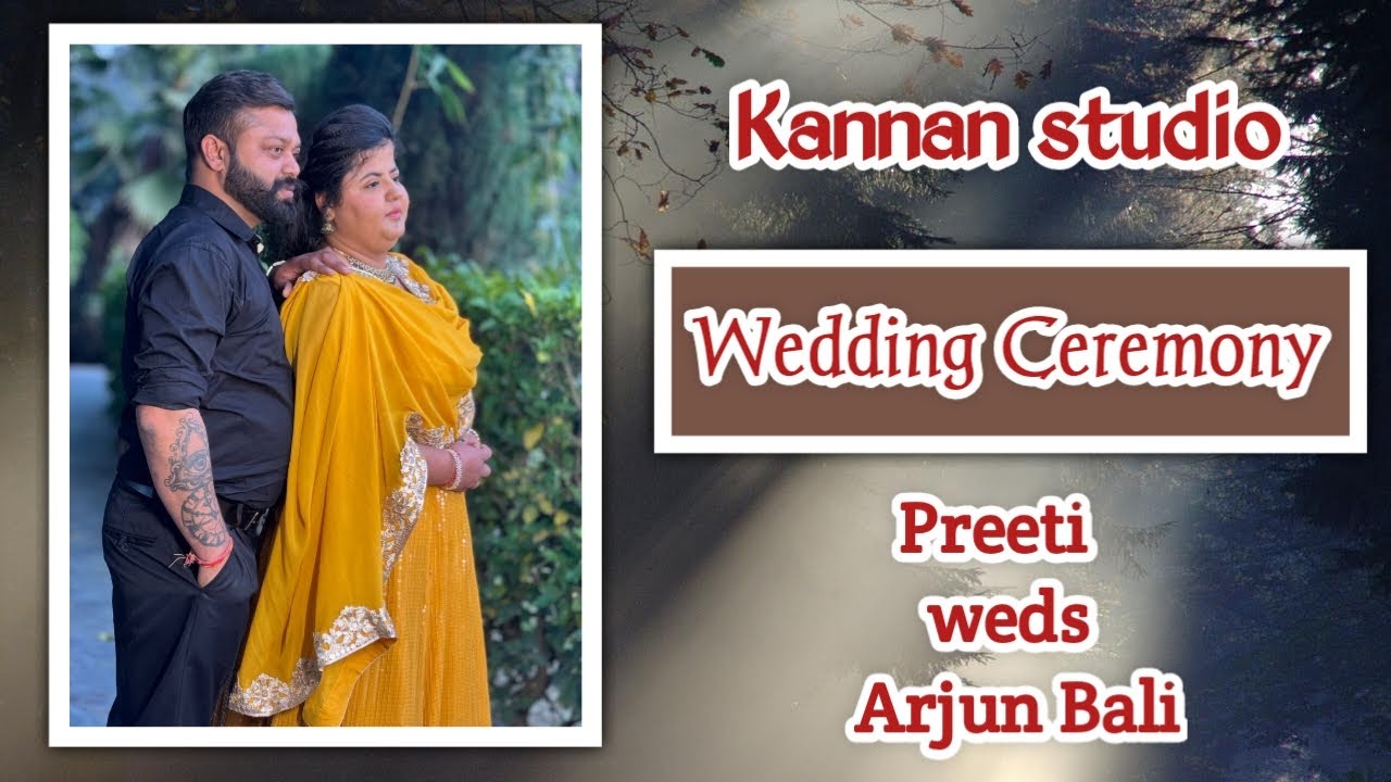 Wedding Ceremony // Preeti weds Arjun Bali // Kannan studio mob 9417861261 - YouTube