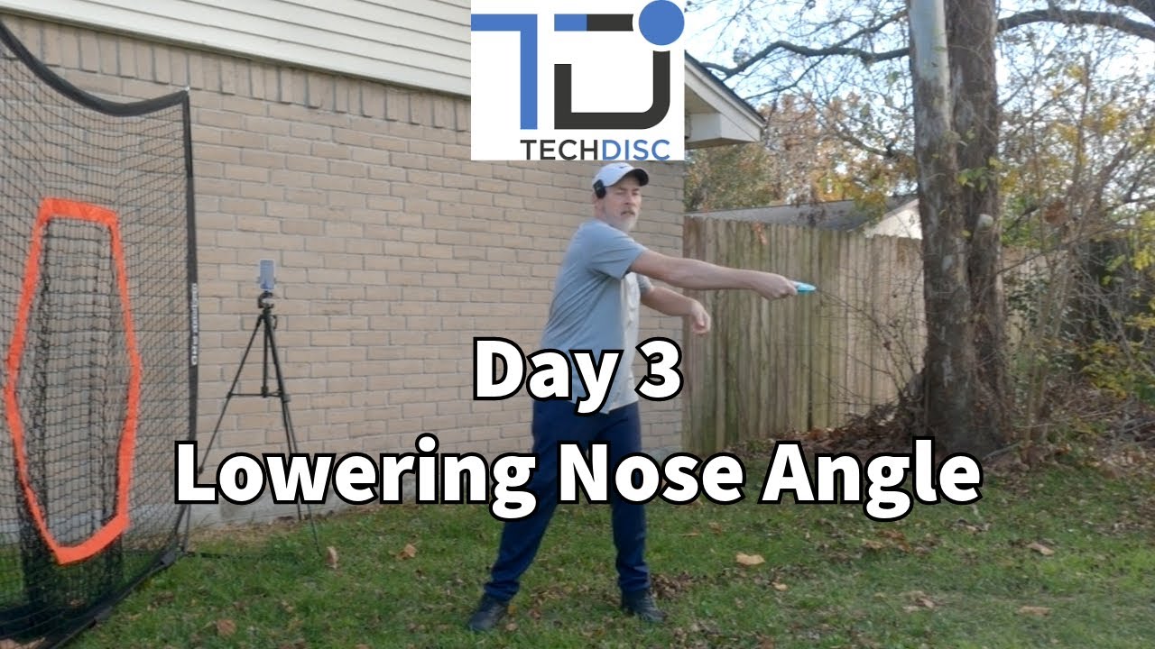 Tech Disc Week! Day 3 - Lowering Nose Angle - YouTube