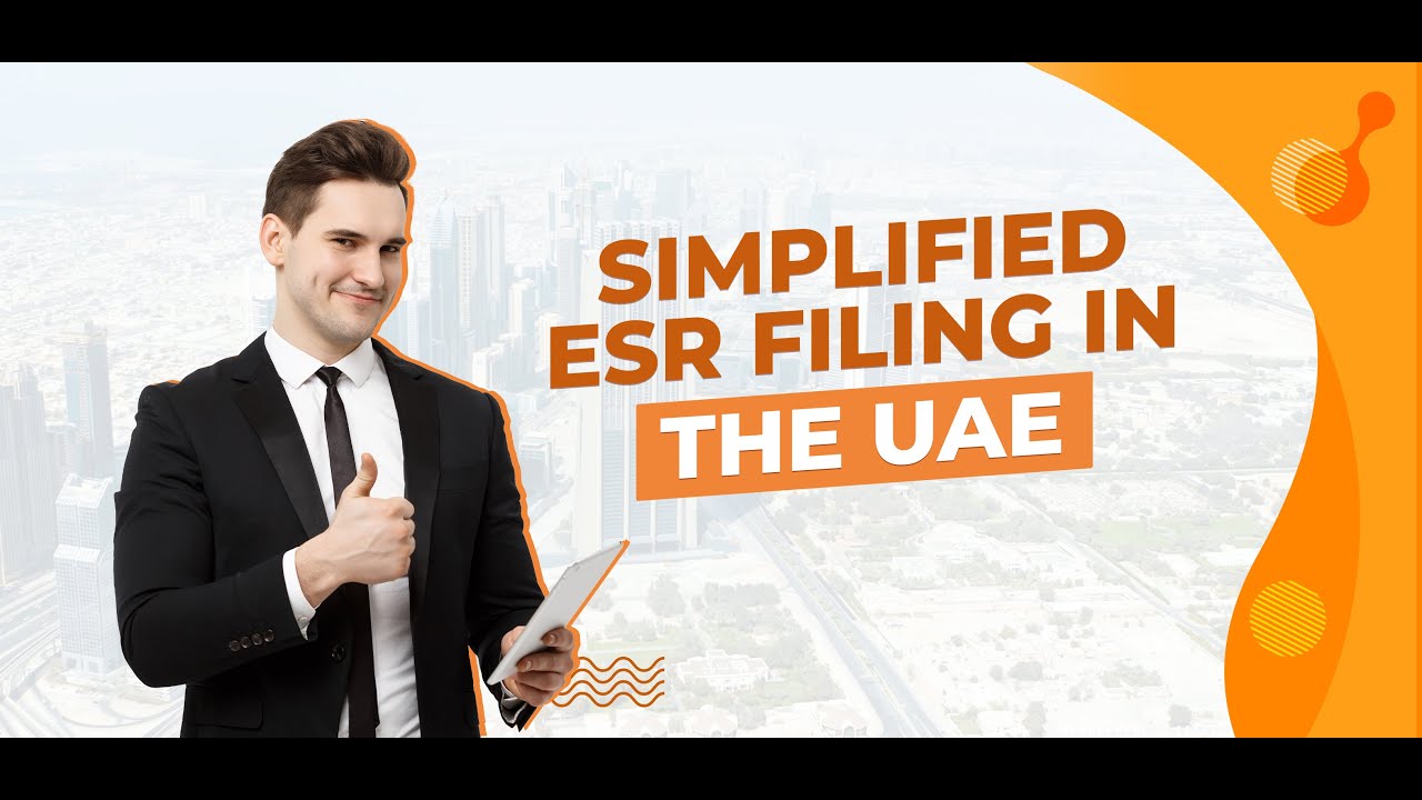 Simplified ESR Filing in the UAE | Guide for ESR Filing | Flyingcolour ...