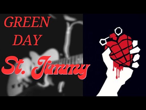 Green Day - St. Jimmy- Guitar cover ( Album “American Idiot 2004 ...