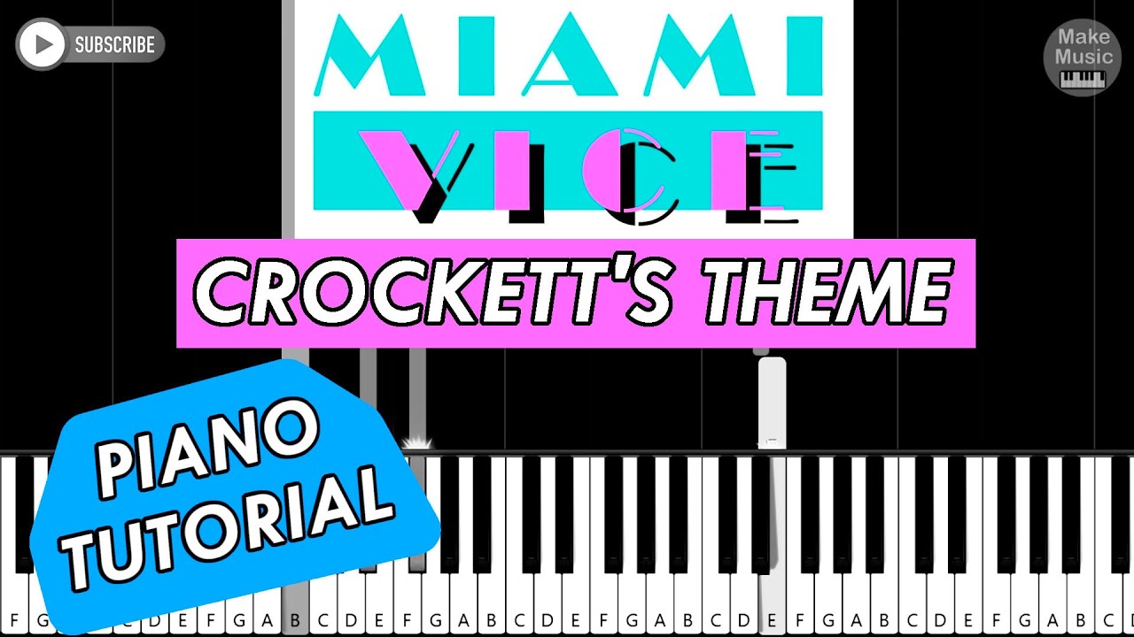 MIAMI VICE (Crockett's Theme) 🎹 Piano Tutorial - YouTube
