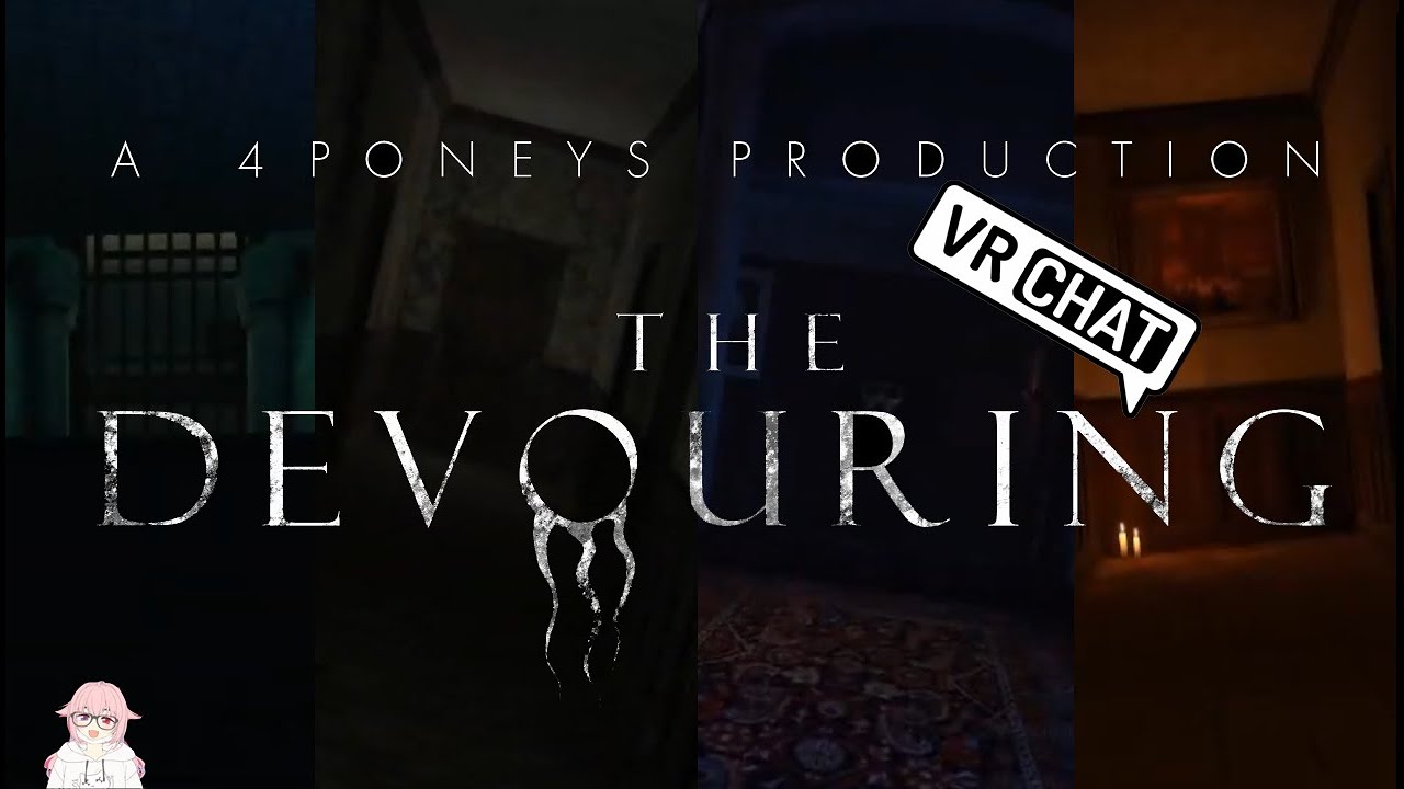 VRChat | Tackling the 5 hour journey! ( The Devouring ) - YouTube