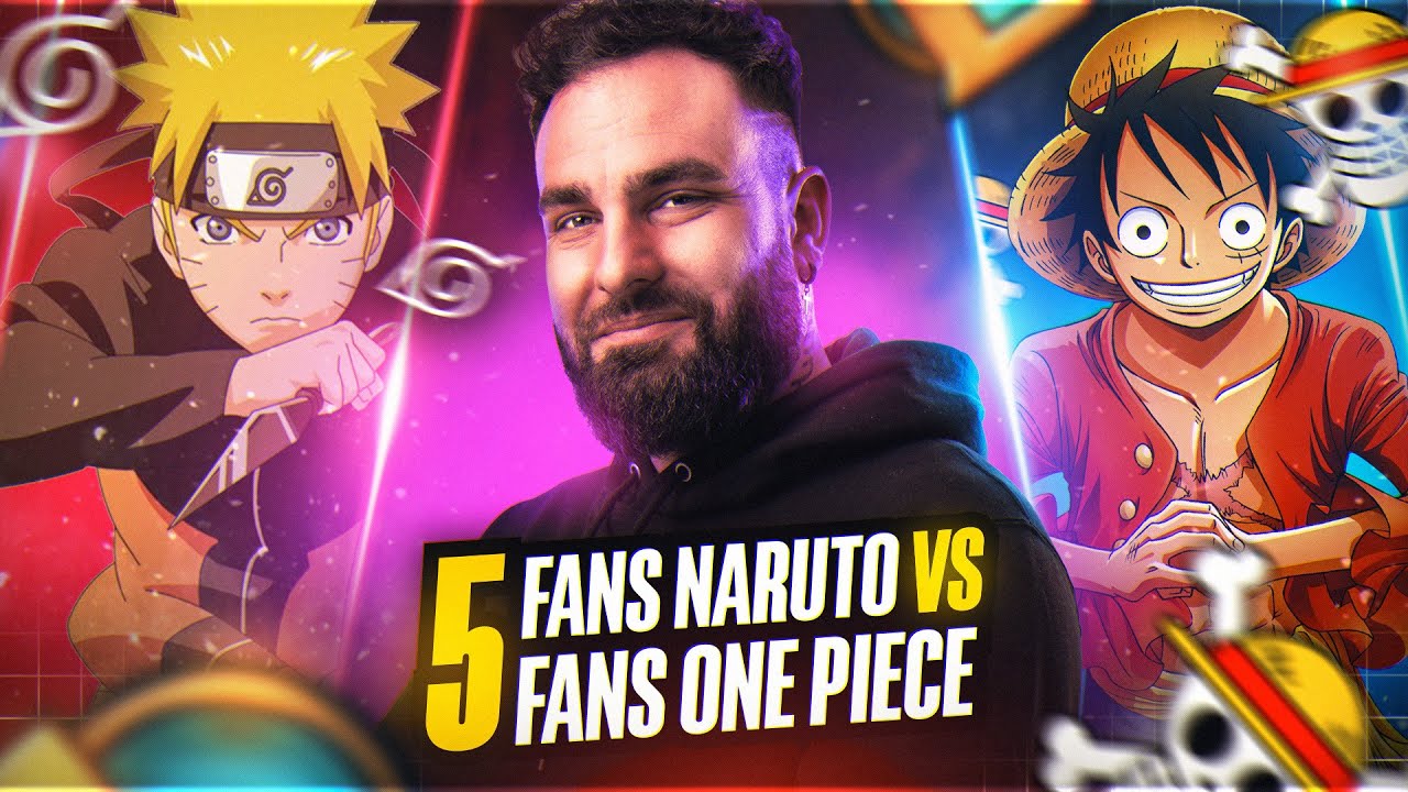5 FANS NARUTO VS 5 FANS ONE PIECE - QUEL SERA LE MEILLEUR MANGA ? (TRÈS ...