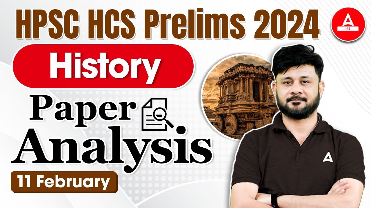 HPSC HCS Prelims 2024 | History Paper Analysis | HCS GS Paper Solution ...