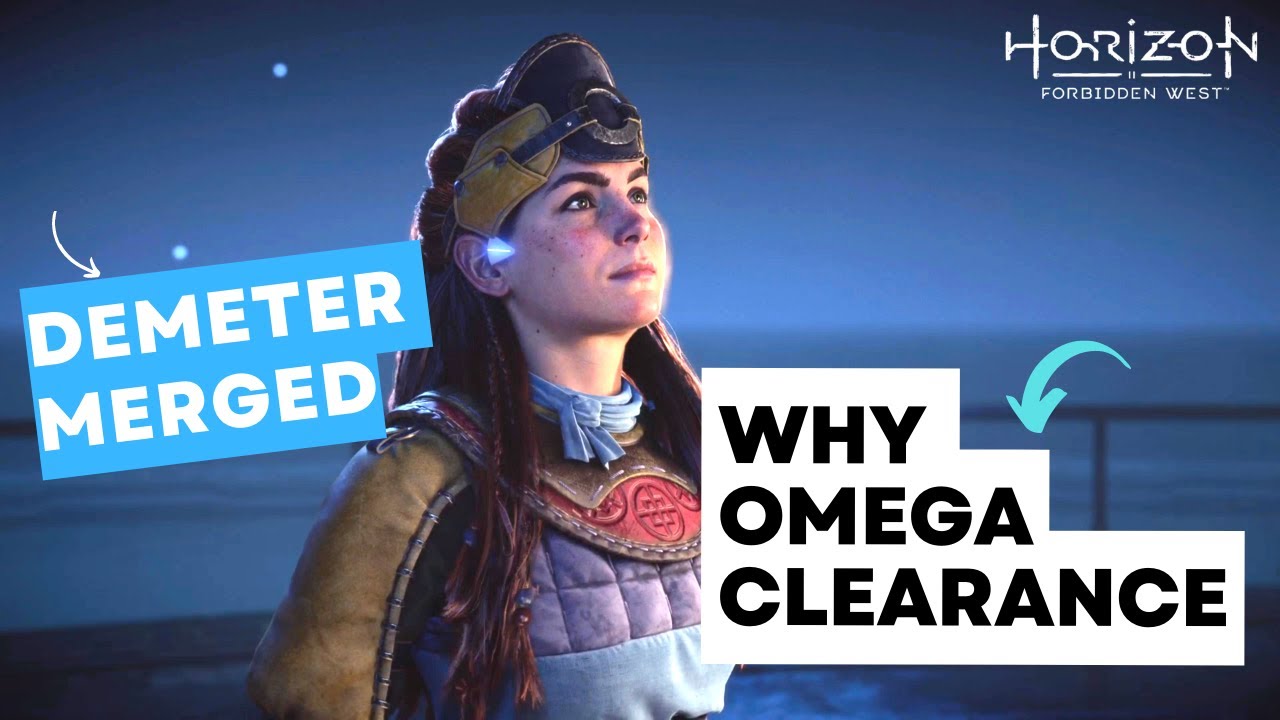 Why do we need OMEGA Clearance? | Horizon Forbidden West - YouTube