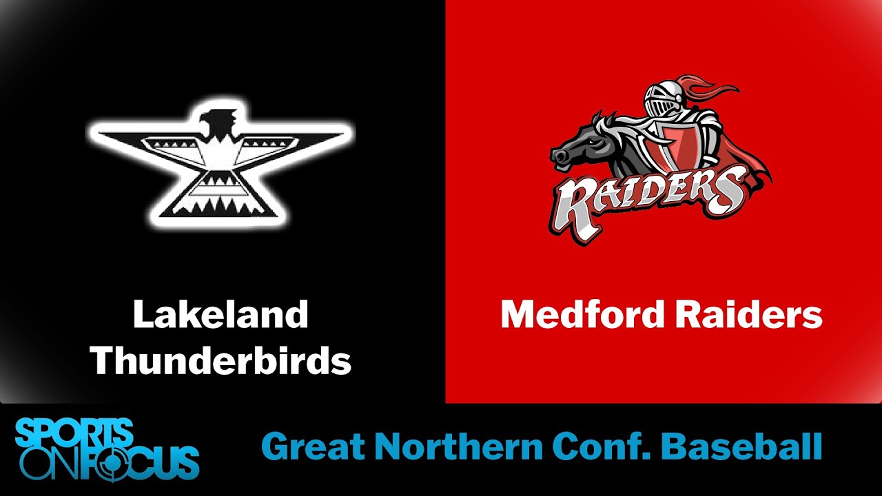 Lakeland @ Medford | Great Northern Conference Baseball - YouTube