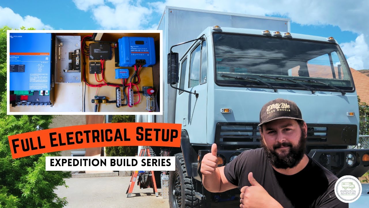 Building The Ultimate Expedition Truck With A Complete OFF-GRID Electrical System! - YouTube