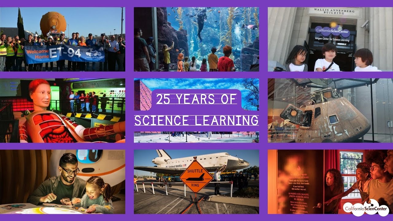 Happy 25th Birthday, California Science Center! - YouTube