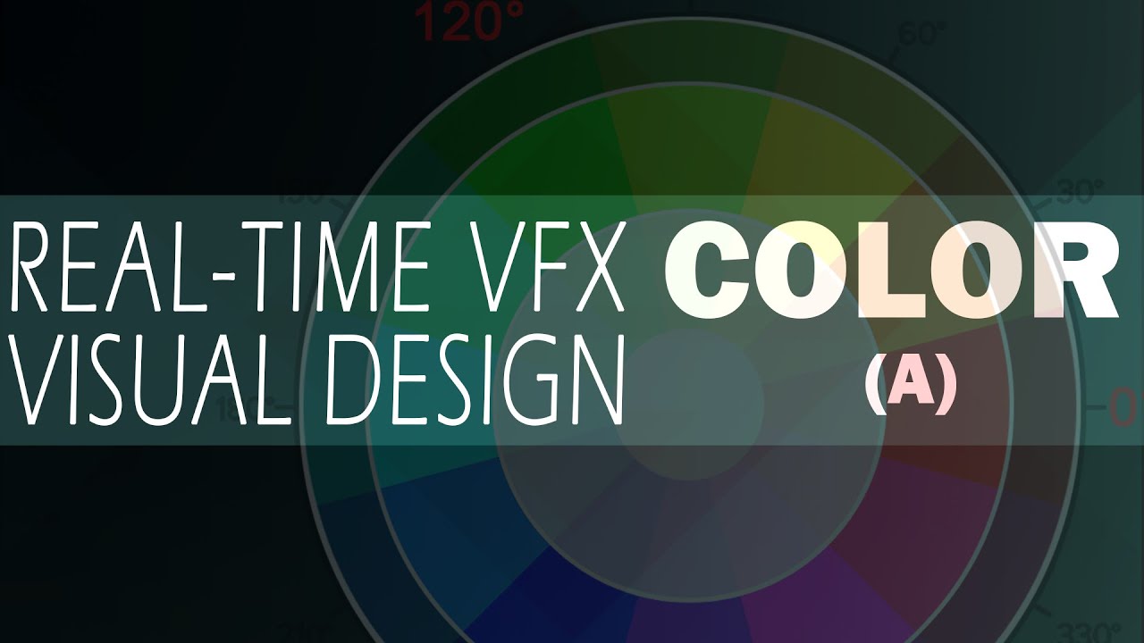 遊戲特效視覺設計 Real-Time VFX Visual Design - Color (A) - YouTube