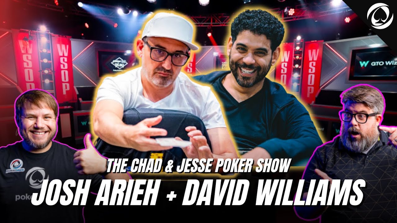 2004 WSOP Main Event Reunion - Josh Arieh + David Williams | WSOP 2023 ...