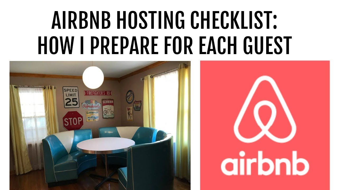 Airbnb Hosting Checklist: How I Prepare for Each Guest Tips for a ...