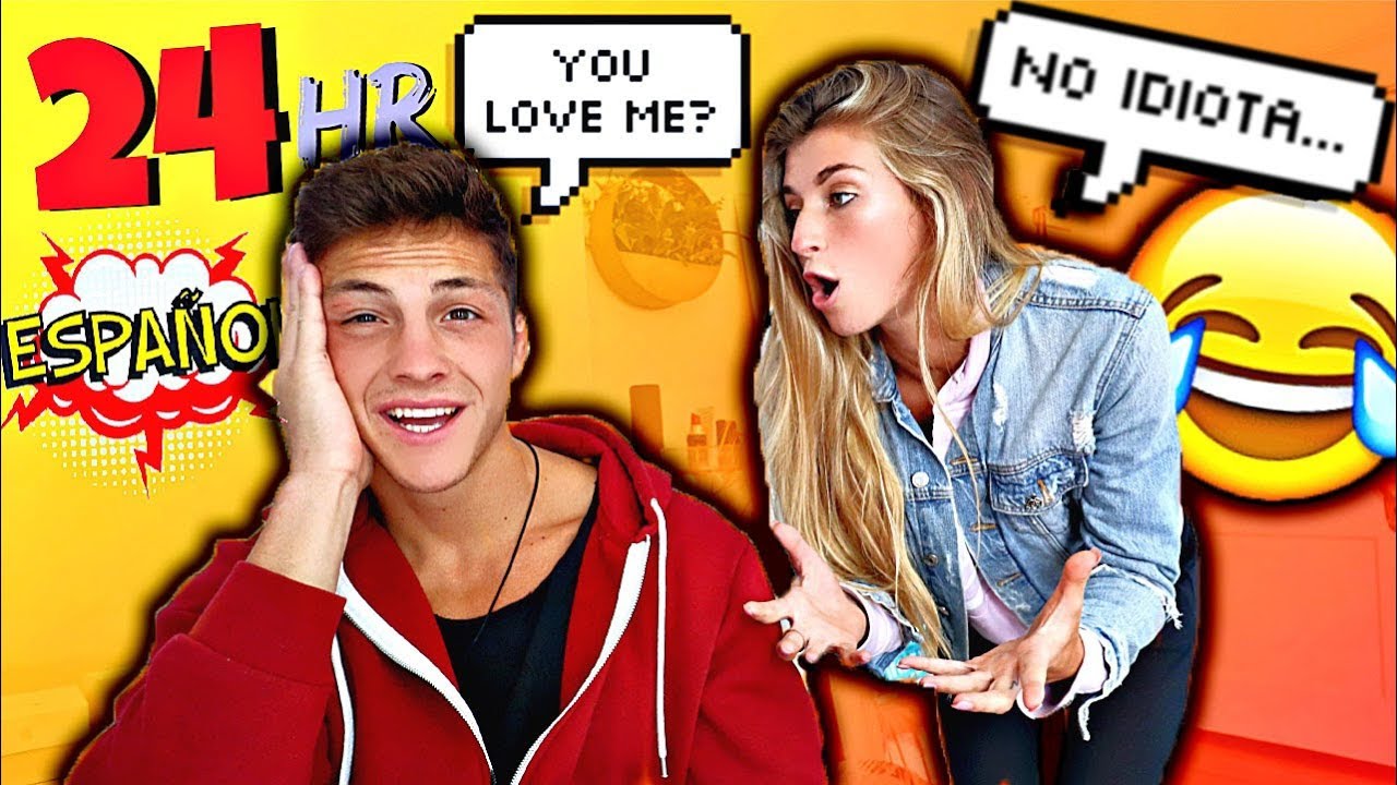 SPEAKING ONLY SPANISH TO MY BOYFRIEND FOR 24 HOURS YouTube speaking-only-spanish-to-my-boyfriend-for-24-hours-youtube