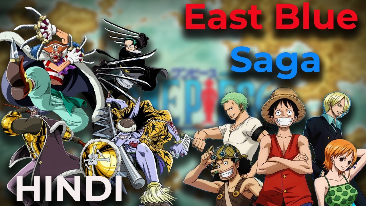 One Piece East Blue Saga Explained In Hindi - YouTube