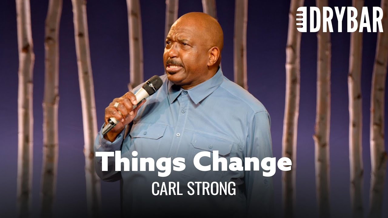So Many Things Change When You Get Older. Carl Strong - YouTube