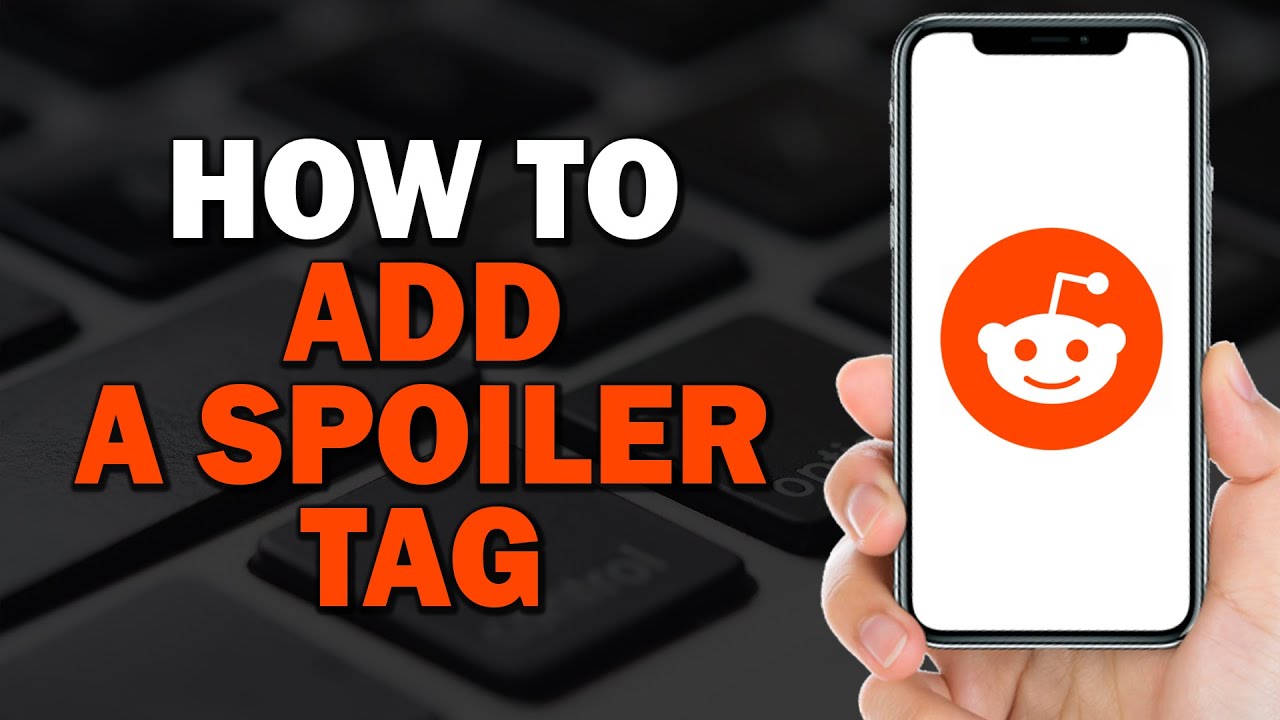 How To Add A Spoiler Tag On Reddit (Quick Tutorial) - YouTube
