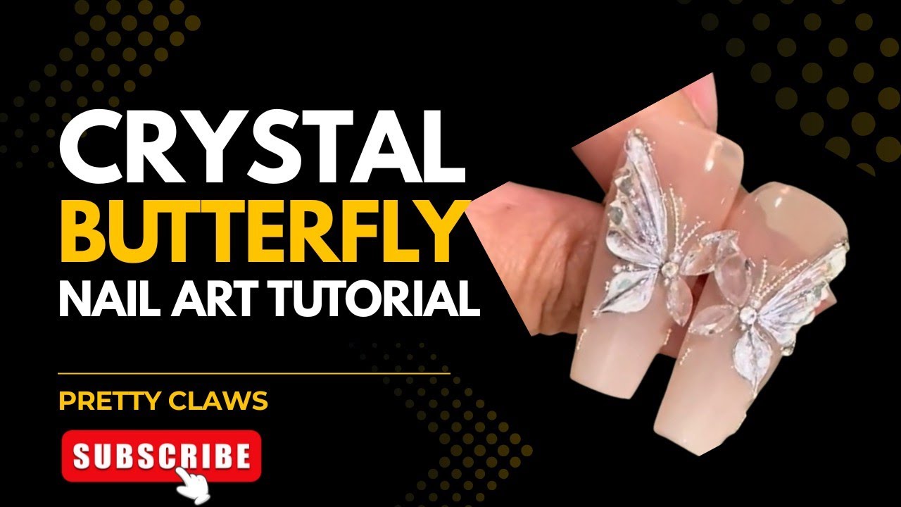 Crystal Butterfly Nail Art Tutorial | Nail Art Tutorial for Beginners # ...