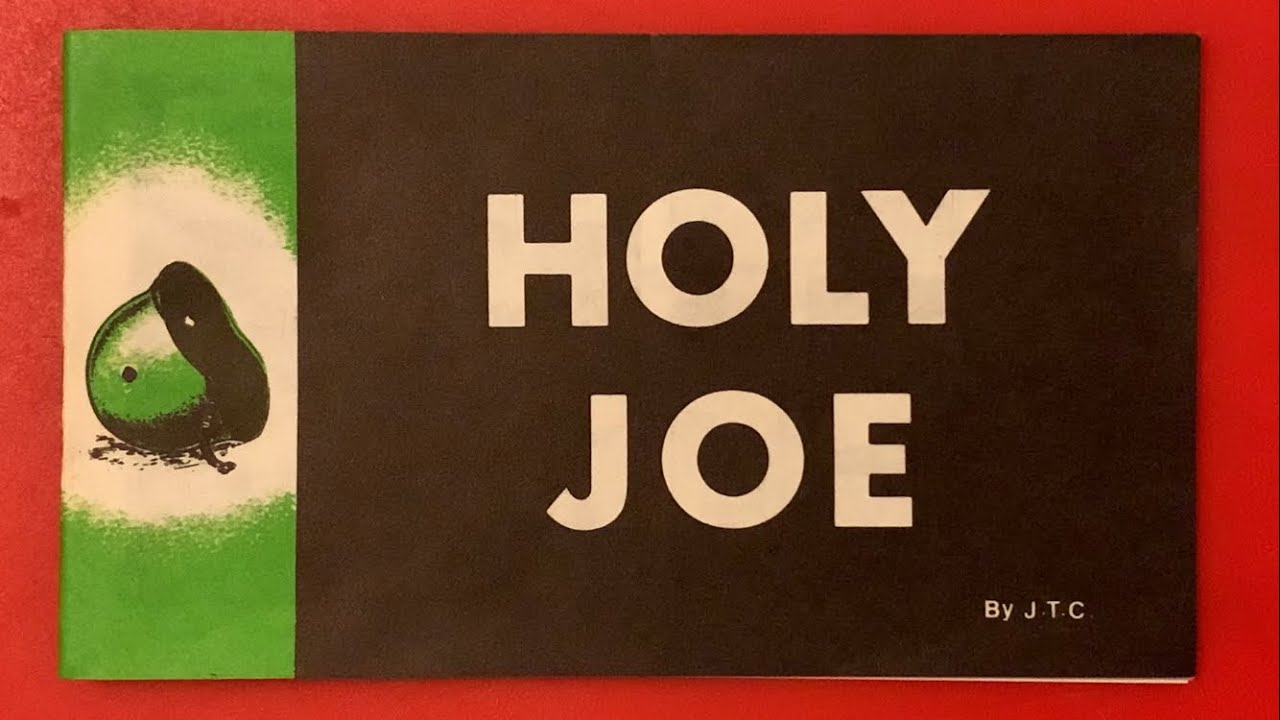 Chick Tracts "HOLY JOE" - YouTube