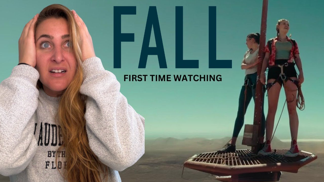 WATCH ME SUFFER. | First time watching FALL (2022) - YouTube