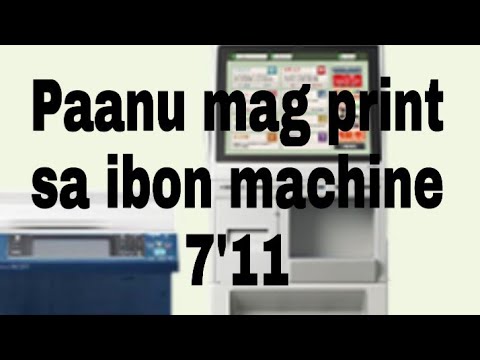How to print documents using ibon machine at 7'11 - YouTube