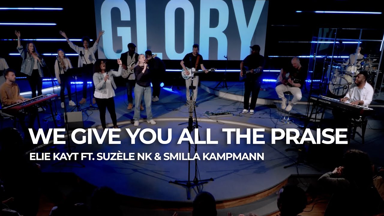 We give You all the praise SPONTANEOUS WORSHIP - YouTube