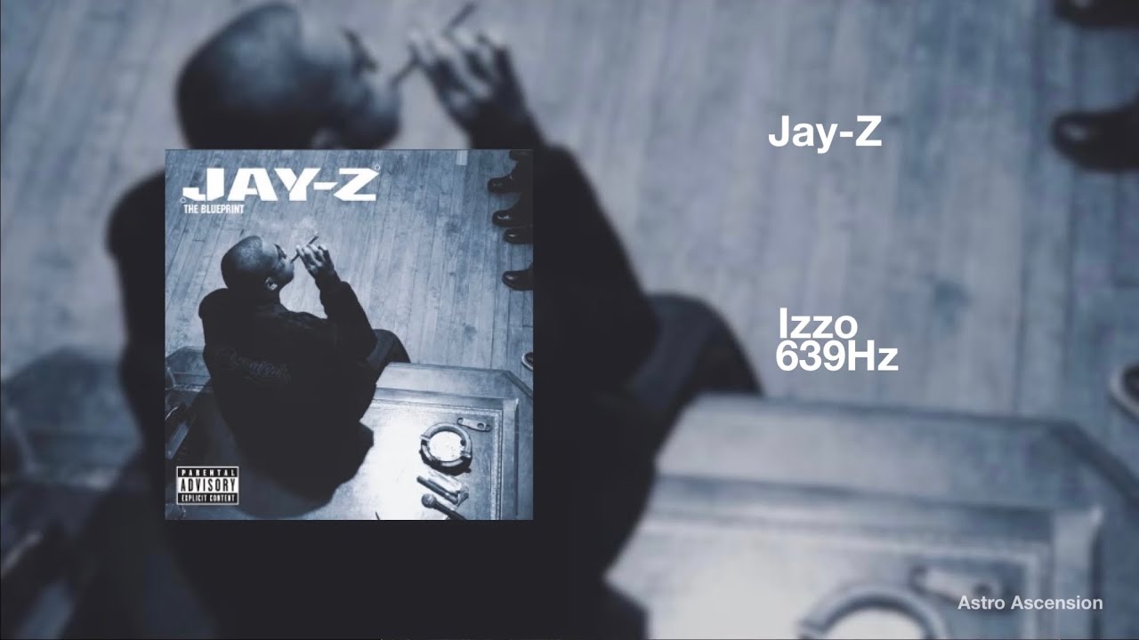 JAY-Z - Izzo (H.O.V.A.) [639Hz Heal Interpersonal Relationships] - YouTube