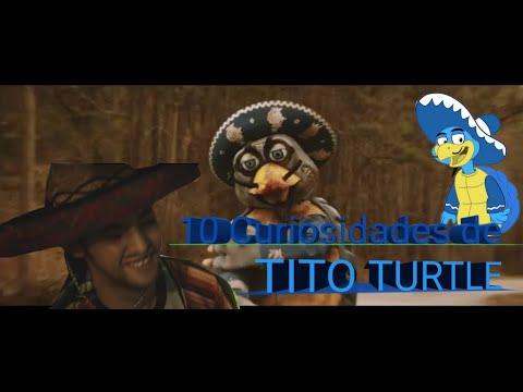 10 Curiosidades | que quizas no conocias de Tito Turtle - YouTube
