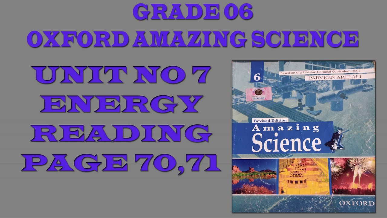 class 6 new oxford amazing science unit 7 energy pg no 70 and 71 ...