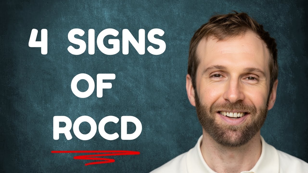Do You Have ROCD? 4 Proven Signs From A Therapist - YouTube